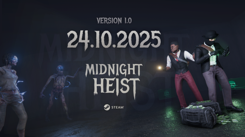 Steam :: Midnight Heist :: Version 1.0 Announcement