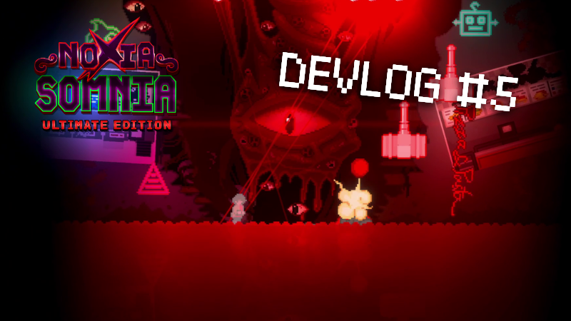 Noxia Somnia - Devlog #5: One-Year Anniversary of Noxia Somnia - Steam News
