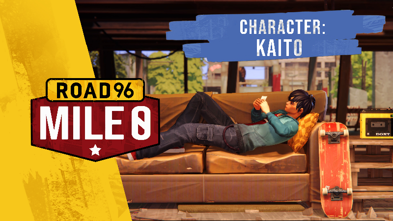 Road 96: Mile 0 - Character: Kaito - Steam News