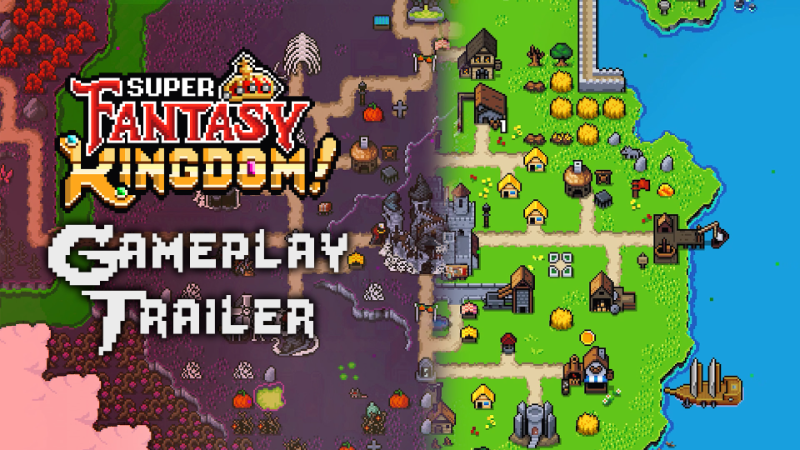 Super Fantasy Kingdom - Super Fantasy Kingdom's New Gameplay Trailer ...