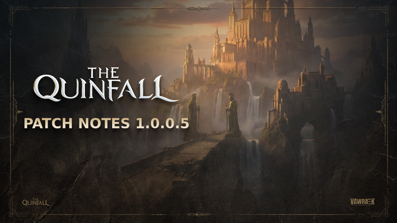 Steam :: The Quinfall :: The Quinfall - Patch: v1.0.0.5