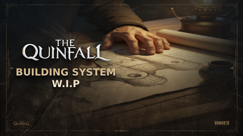 The Quinfall - A Glimpse into the Future: Building System (Early Stage ...