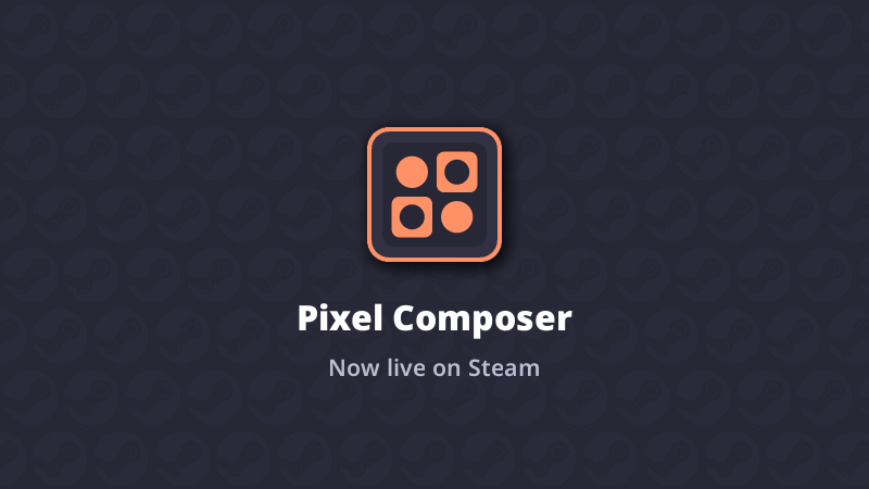 Pixel Composer - Pixel Composer is released - Steam News