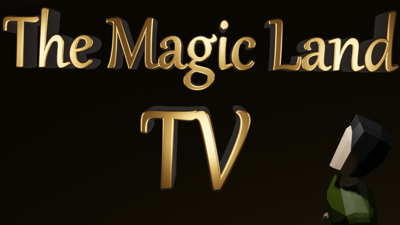 The Magic Land - The Magic Land TV - Steam News