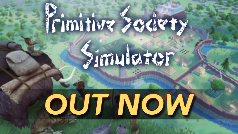 Primitive Society Simulator - Primitive Society Simulator Early Access Released! - Steam News