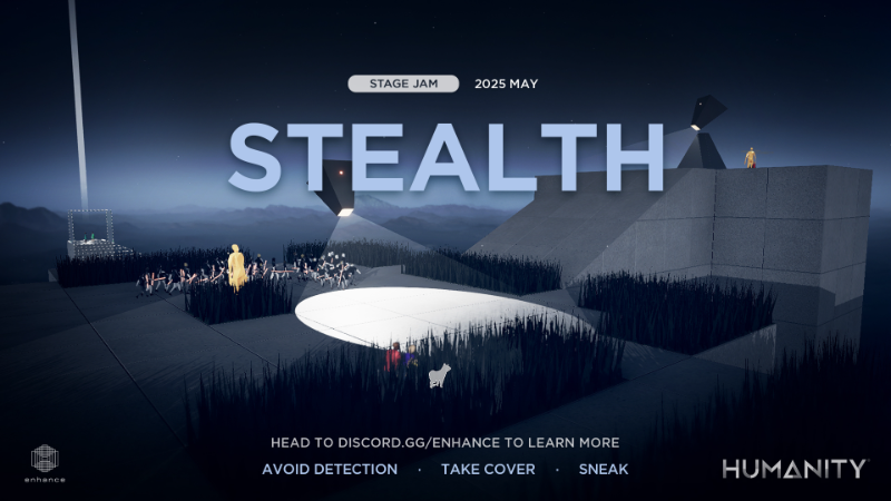 HUMANITY - [Community News] May 2025 Stage Jam: STEALTH - Steam News