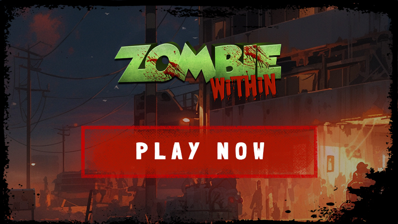 Zombie Within - Zombie Within is Available Now! - Steam News