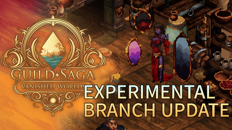 Guild Saga: Vanished Worlds - January Experimental Branch Update ...