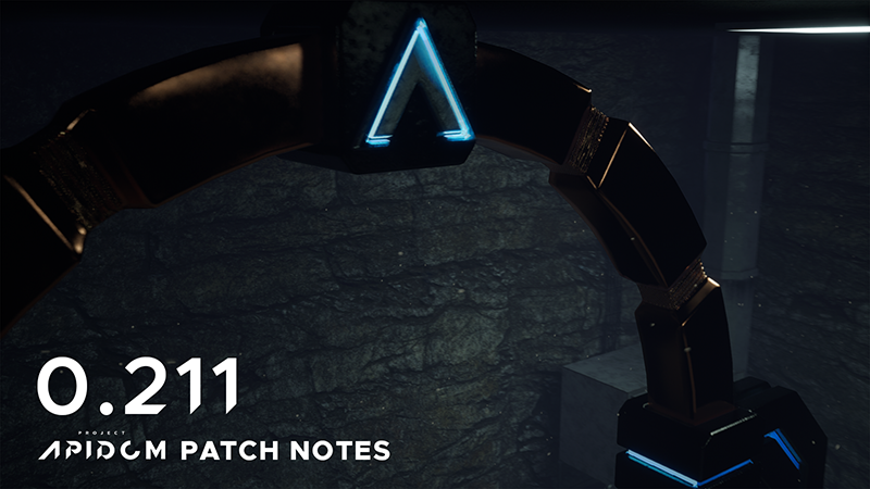 Steam :: Project Apidom :: Release notes for 0.211