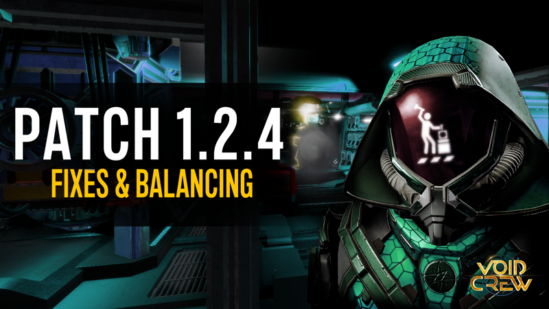 Void Crew - Patch 1.2.4 - Out Now - Steam News