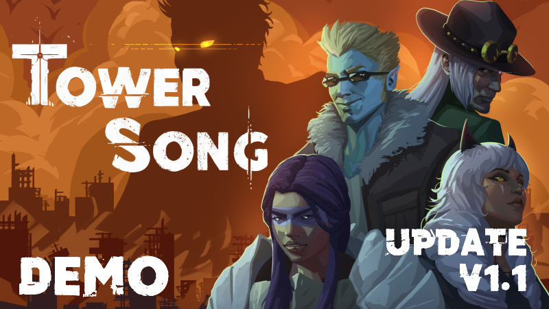 Tower Song - Tower Song Demo: Update v1.1 - Steam News