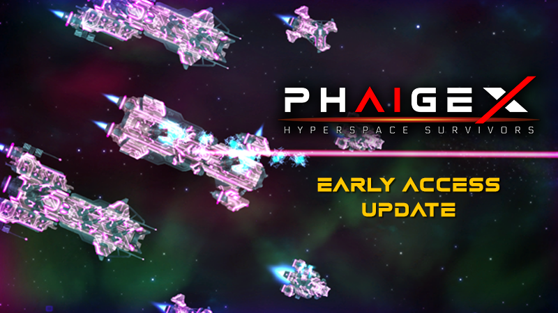 PhaigeX: Hyperspace Survivors - ROADMAP: FLEET ASSAULT GAME MODE IS ...