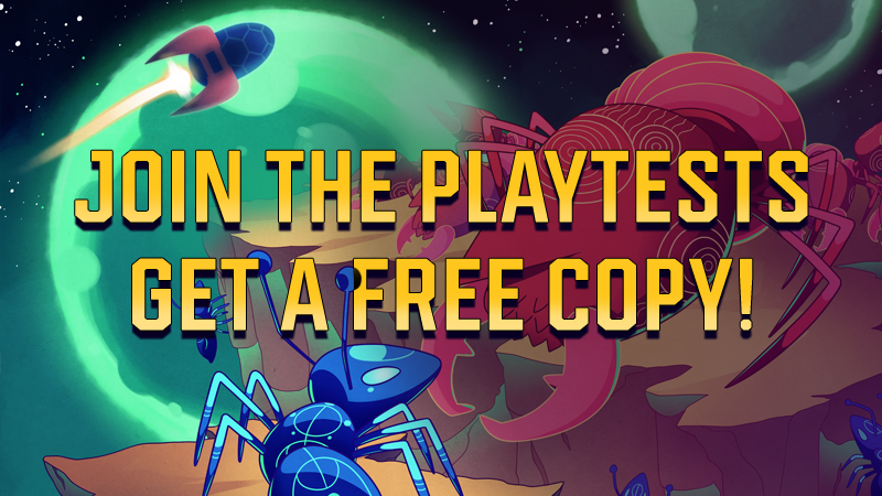 Ants in Space! - Join The Playtest, Get The Free Copy - Steam News