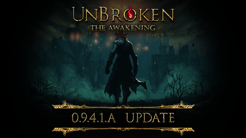 Unbroken: The Awakening - UtA 0.9.4.1.A - Steam News