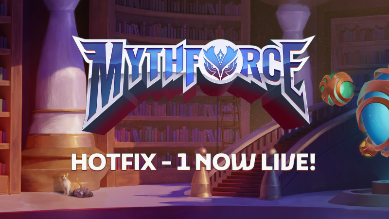 MythForce - MythForce Hotfix 1 Now LIVE 🔥 - Steam News