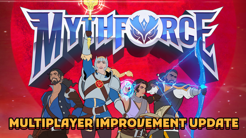 MythForce - MythForce Multiplayer Improvement Update Is Now LIVE 🌟 - Steam News