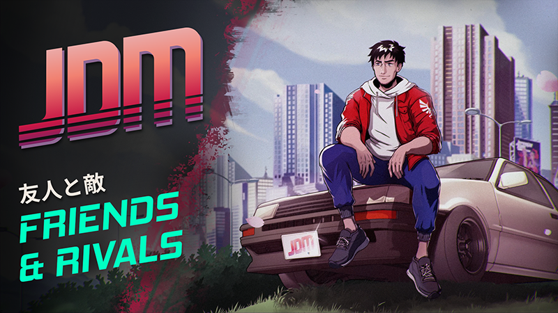 JDM: Japanese Drift Master - Let’s Meet the JDM Cast! - Steam News