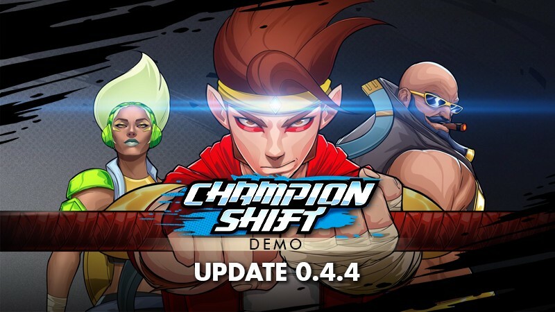Champion Shift - Release Notes for Update 0.4.4 - Steam News