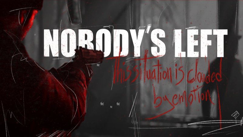 Nobody's Left - First Ever action-adventure shooter with MUSICAL AND ...