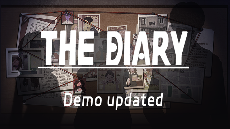 The Diary - Demo is updated! - Steam News