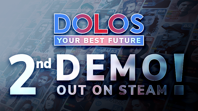 DOLOS: Your Best Future - A 2nd DEMO IS OUT NOW! - Steam News