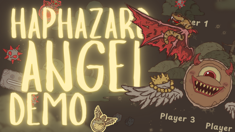 Haphazard Angel - Demo Launch Alert!! - Steam News