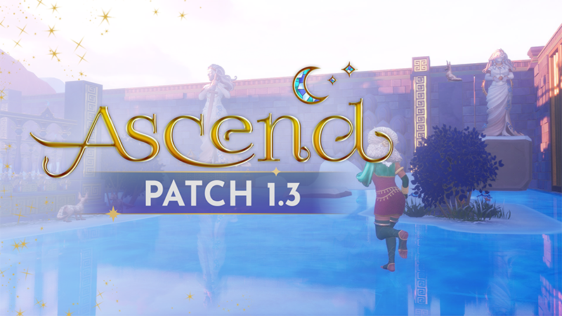 Ascend - Patch 1.3 - Steam News