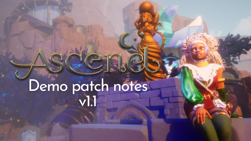 Ascend - Demo Update v1.1 - Steam News