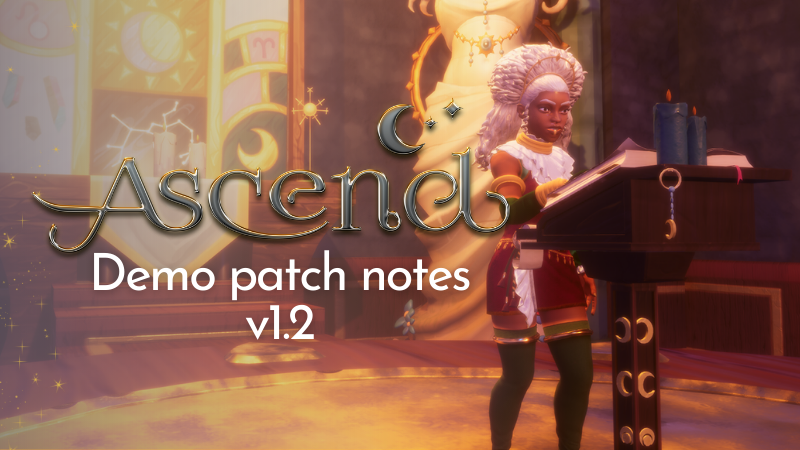 Ascend - Demo Update v1.2 - Steam News