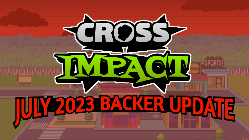 Cross Impact - The Cross Impact July 2023 Backer Update is here ...