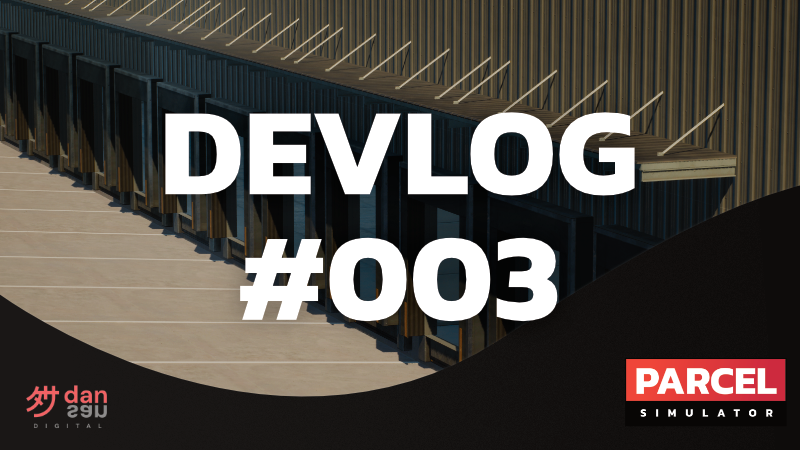 Parcel Simulator - DEVLOG #003 - A sneak peek at what's coming up - Steam News