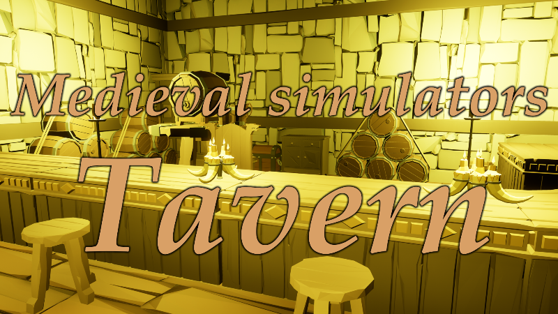 Medieval simulators: Tavern - Medieval simulators: Tavern - Broadcast ...