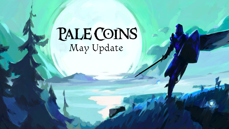 Steam :: Pale Coins :: May Update