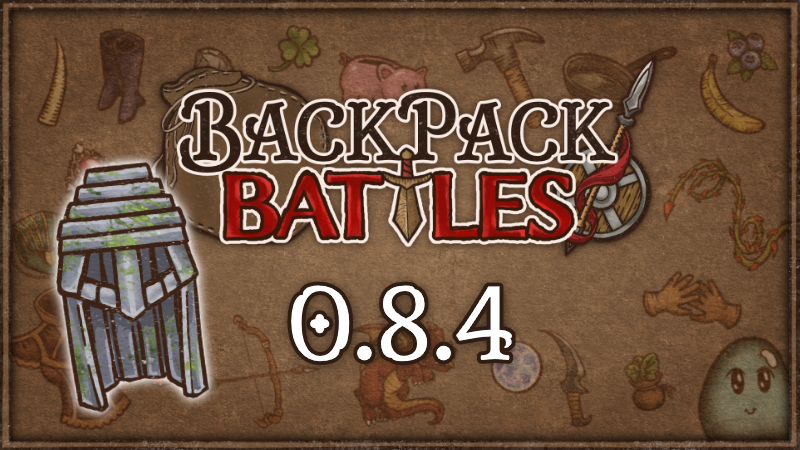 Steam :: Backpack Battles :: Backpack Battles Patch 0.8.4