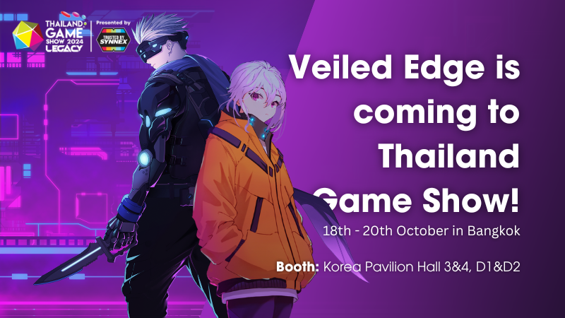 Veiled Edge (베일드 엣지) - Veiled Edge is coming to Thailand Game Show 2024 ...