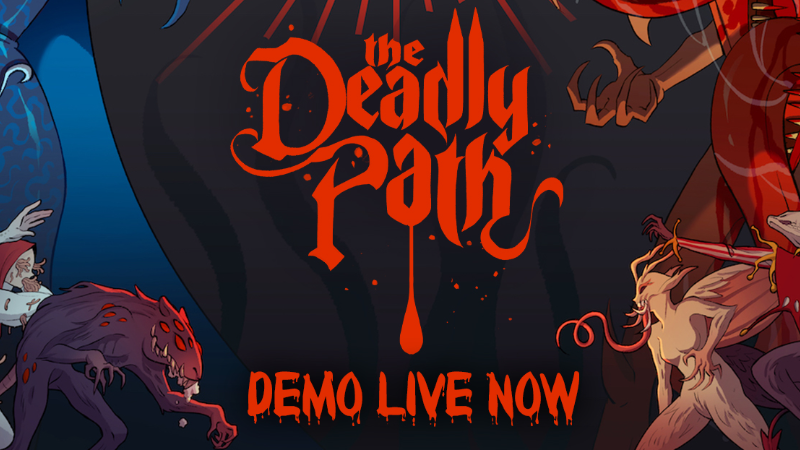 The Deadly Path - The Deadly Path's First Public Demo - LIVE NOW ...