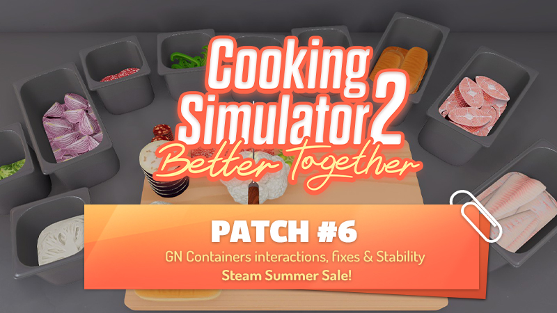 PATCH #6 - GN Containers interactions, fixes and stability · Cooking ...