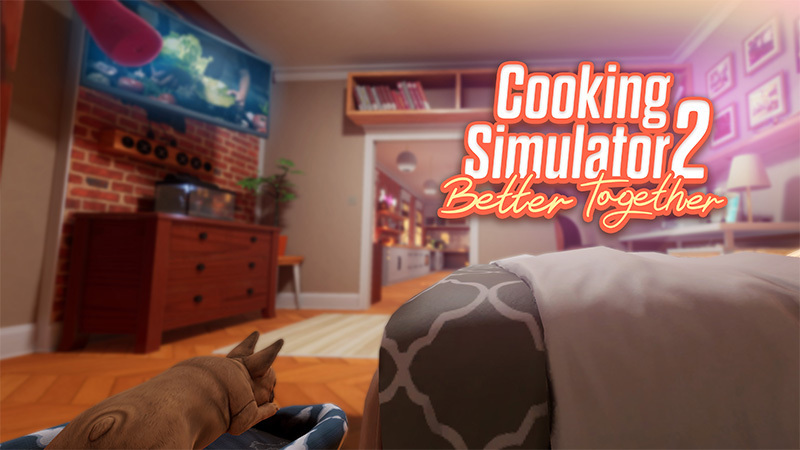 Cooking Simulator 2: Better Together - We’d love to ask for your help ...