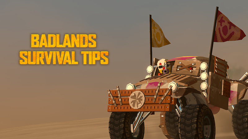 Badlands Crew - Drive, Command, Conquer - Badlands Crew Survival Tips ...