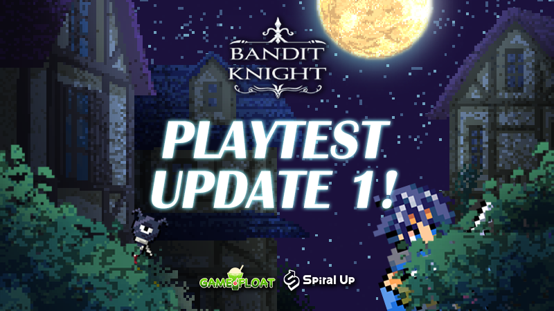 BANDIT KNIGHT - BANDIT KNIGHT Playtest Update is Here! - Steam News