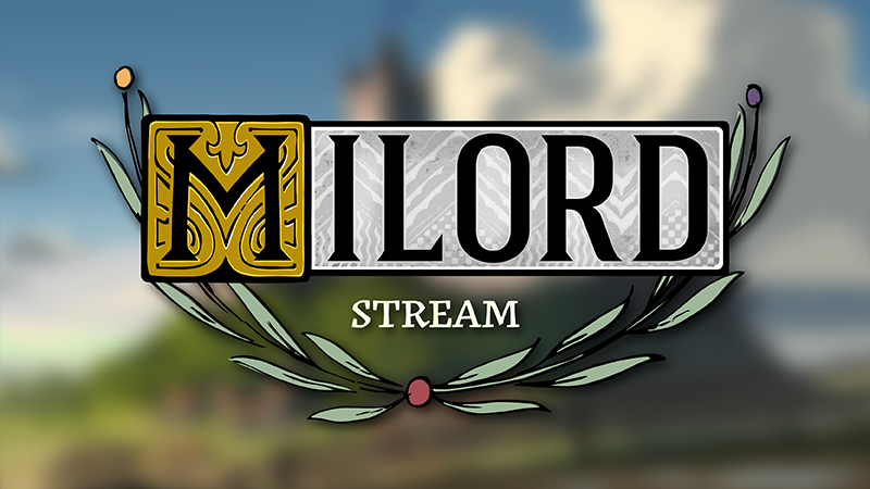 Steam :: Milord :: Watch Dev Play Milord!