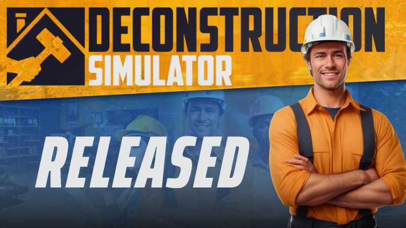 Deconstruction Simulator - Deconstruction Simulator is OUT! - Steam News