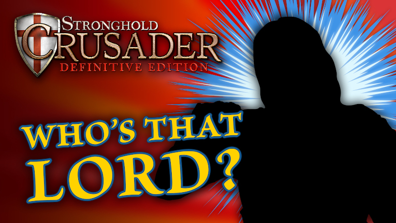 Stronghold: Definitive Edition - Feature Spotlight: New AI Lords ...