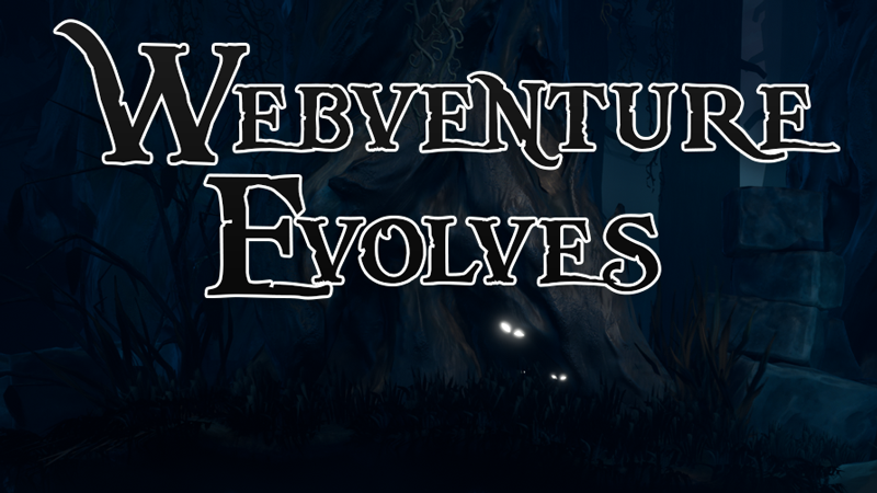Steam :: Webventure :: Webventure Evolves!