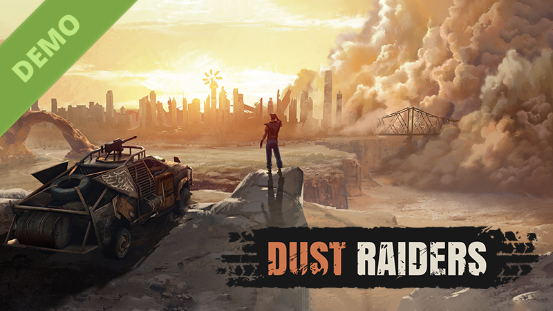 Dust Raiders - Dust Raiders demo is AVAILABLE NOW! - Steam News