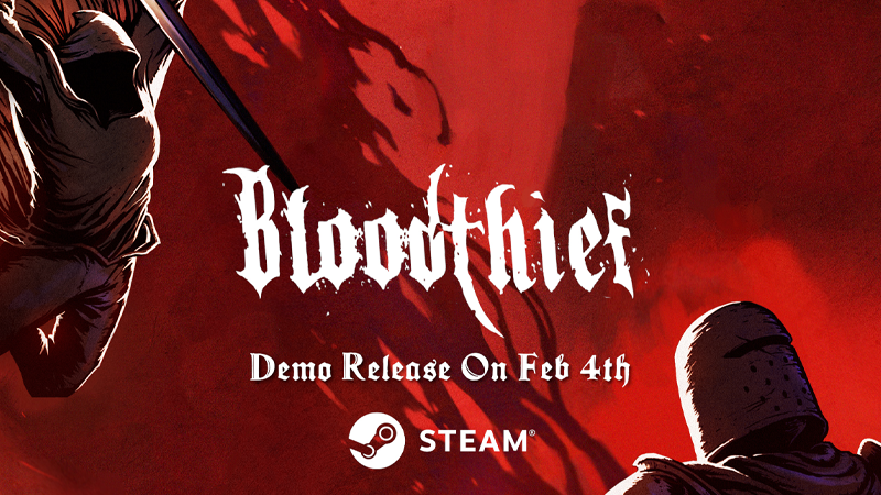 Bloodthief - Official Bloodthief Demo is Released! - Steam News