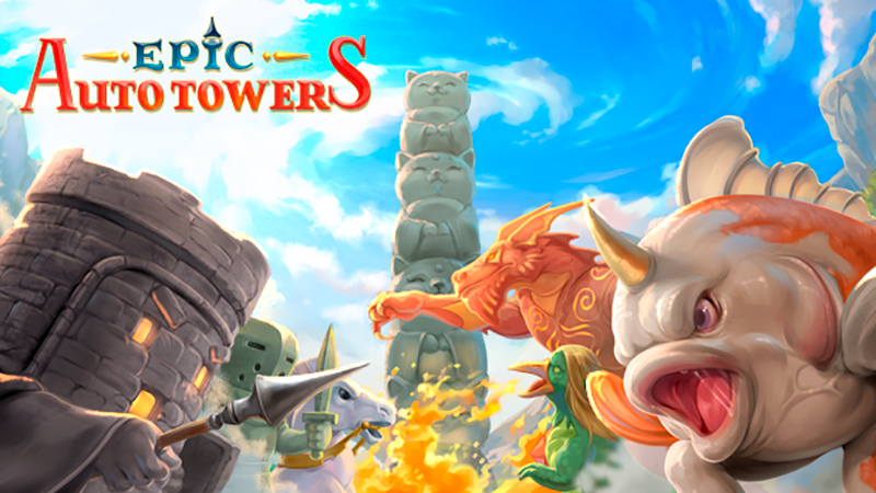 Epic Auto Towers - Epic Auto Towers! - Steam News