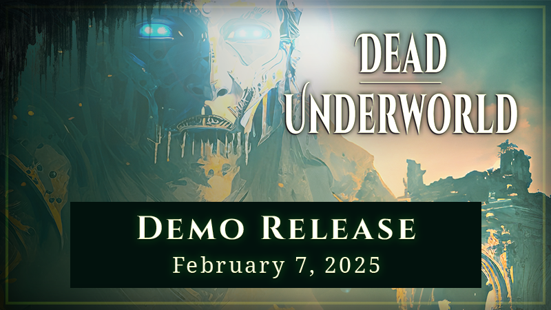 Dead Underworld - Demo Announcement - Steam News