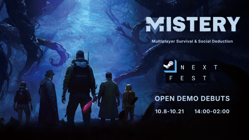 Steam :: MISTERY :: Steam NextFest - Server Open Time Extended