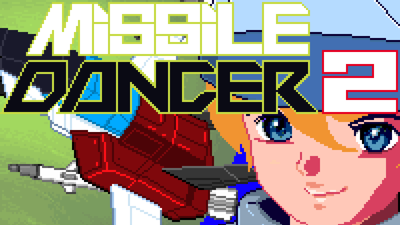 Steam :: Missile Dancer 2 :: Ver1.0.1 Update